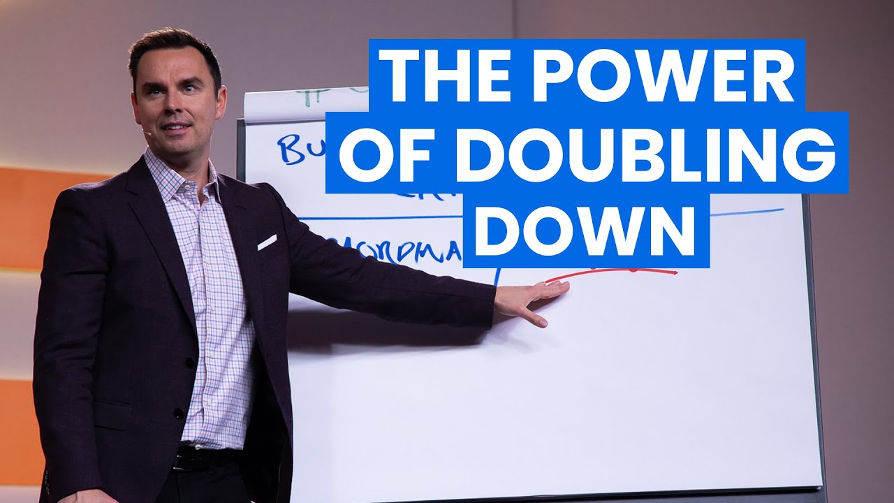 The Power Of Doubling Down
